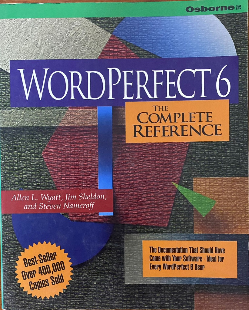 Word Perfect 6 The Complete Reference | UBH - UOS Textbooks